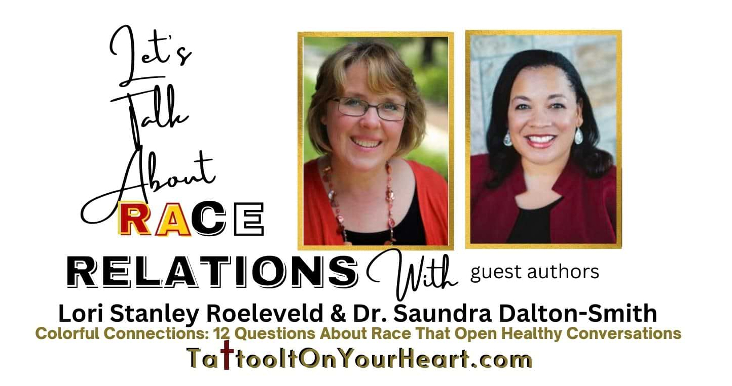 Let’s Talk About Race Relations with Lori Roeleveld & Dr. Saundra ...